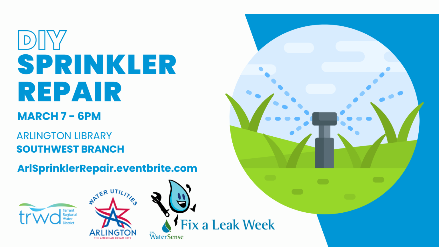 DIY Sprinkler Repair for Fix a Leak Week – Save Tarrant Water