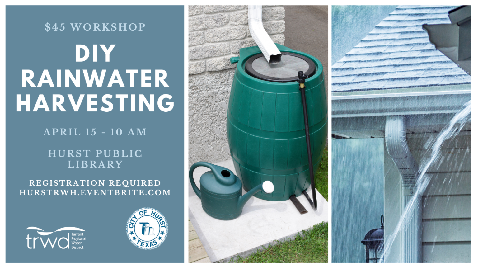 DIY Rainwater Harvesting – Hurst – Save Tarrant Water