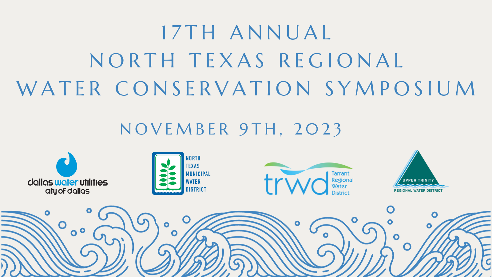 17th Annual North Texas Regional Water Conservation Symposium – Save ...