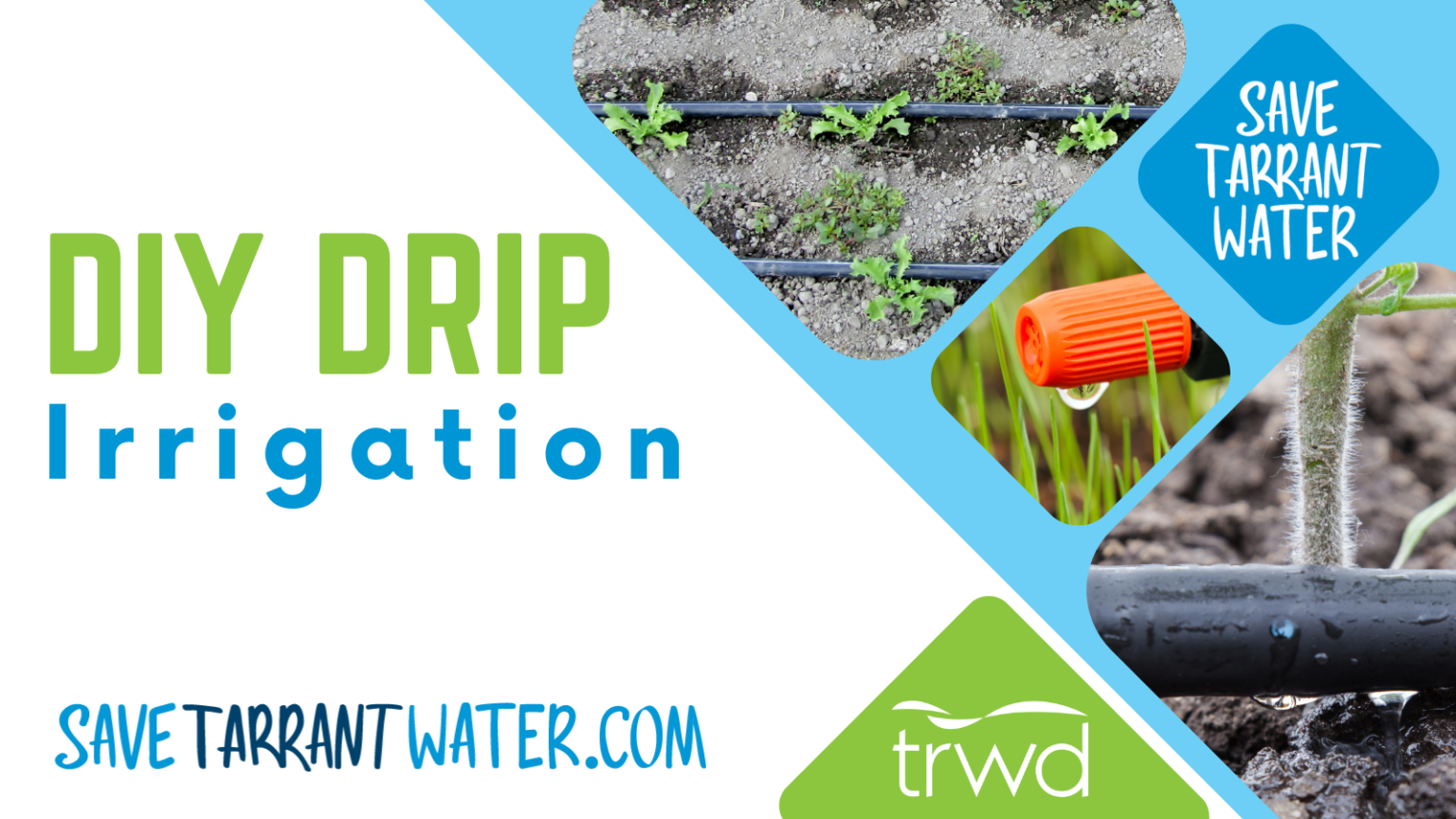 DIY Drip Irrigation | Save Tarrant Water